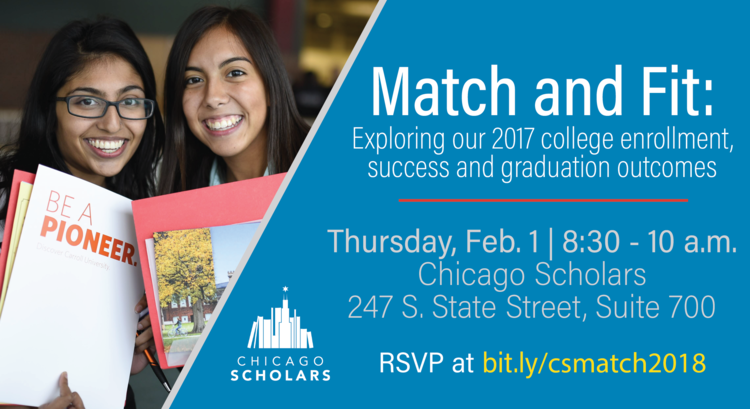 Match & Fit: Exploring our 2017 outcomes - Chicago Scholars